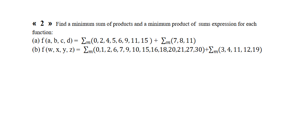 Solved « 2 » Find a minimum sum of products and a minimum | Chegg.com