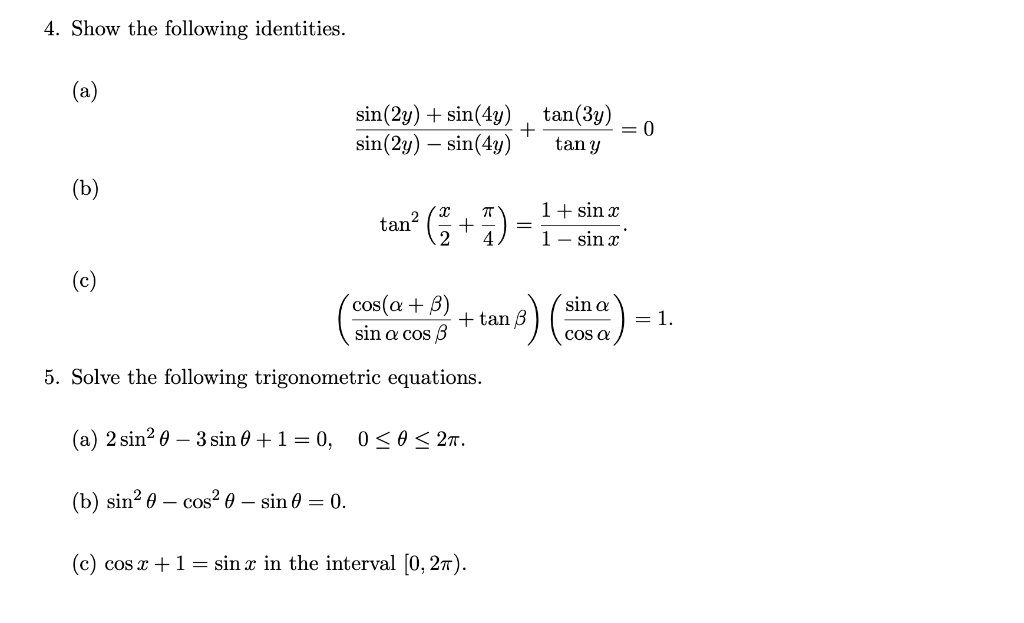Solved 4. Show the following identities. (a) sin(2y) + | Chegg.com