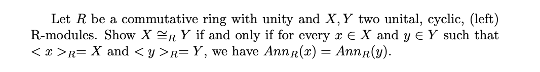 Solved Let R be a commutative ring with unity and X,Y two | Chegg.com