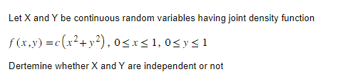 Solved Let X and Y be continuous random variables having | Chegg.com
