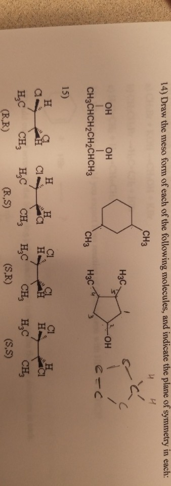 Solved 14) Draw the meso form of each of the following | Chegg.com
