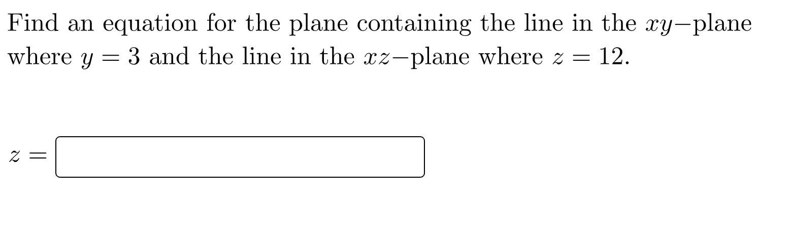 Solved Find An Equation For The Plane Containing The Line In