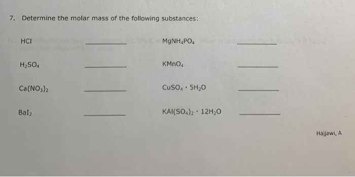 Solved 7. Determine the molar mass of the following | Chegg.com