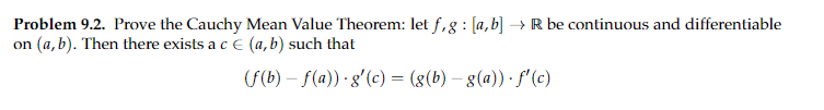 Solved Problem 9.2. Prove the Cauchy Mean Value Theorem: let | Chegg.com