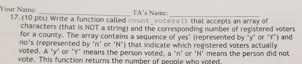 Solved Your Name: TA's Name: 17. (10 pts) Write a function | Chegg.com