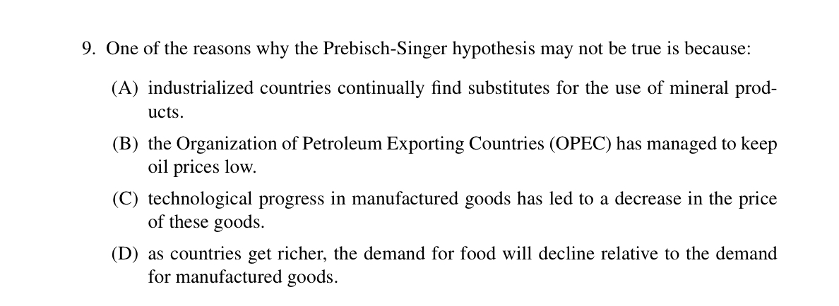 Solved 9. One of the reasons why the Prebisch-Singer | Chegg.com