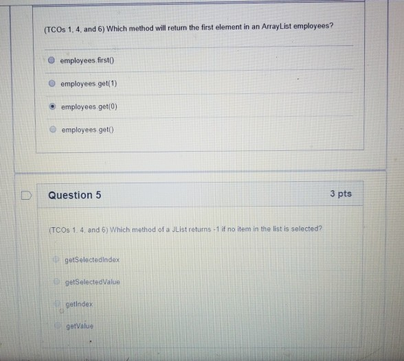 Solved Tcos 1 4 And 6 Which Method Will Return The First