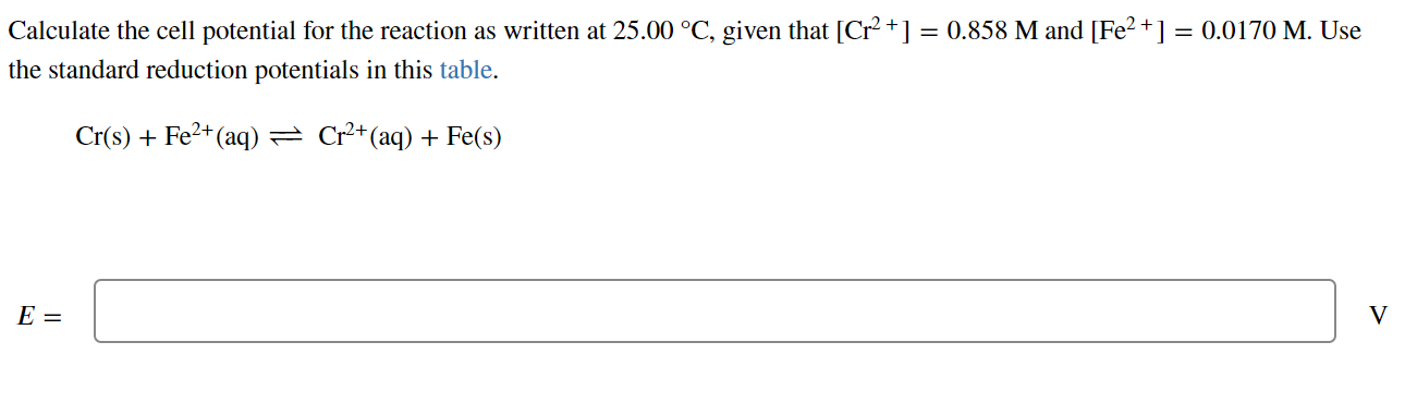 Solved Calculate the cell potential for the reaction as | Chegg.com