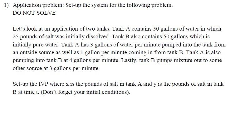 Solved 1) Application problem: Set-up the system for the | Chegg.com