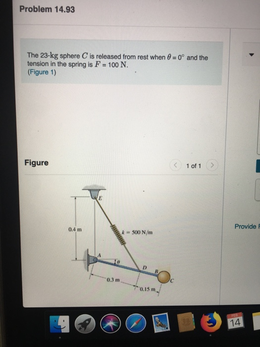 Solved Problem 14.93 The 23-kg sphere C is released from | Chegg.com