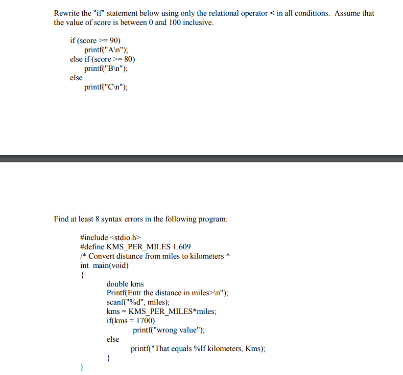 Solved Rewrite The If Statement Below Using Only The 