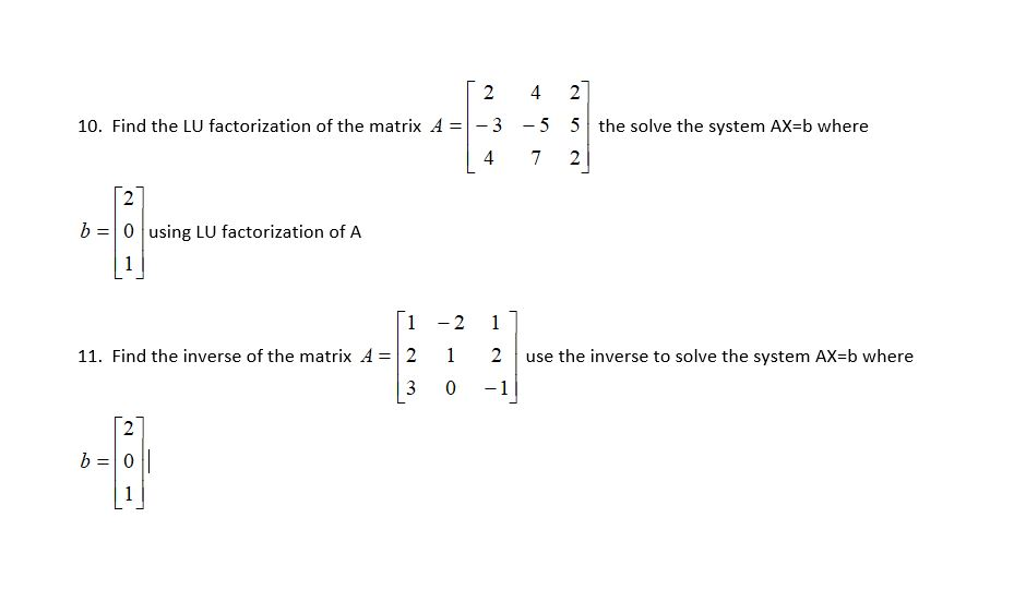 Solved [2 10 Find The Lu Factorization Of The Matrix A 3