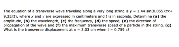 Solved The equation of a transverse wave traveling along a | Chegg.com