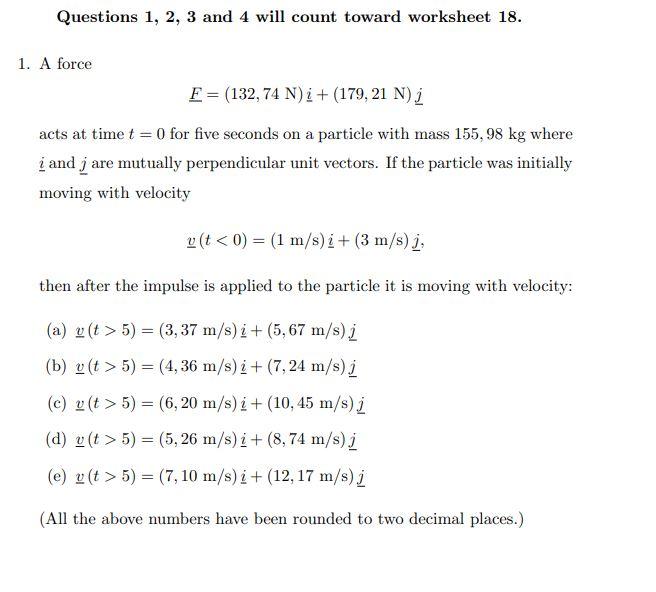 Solved Questions 1,2,3 and 4 will count toward worksheet 18. | Chegg.com