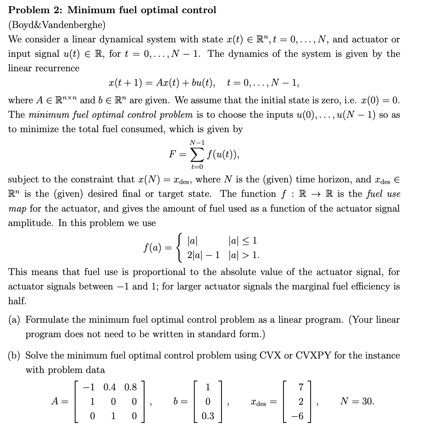 Solved Problem 2: Minimum fuel optimal control | Chegg.com