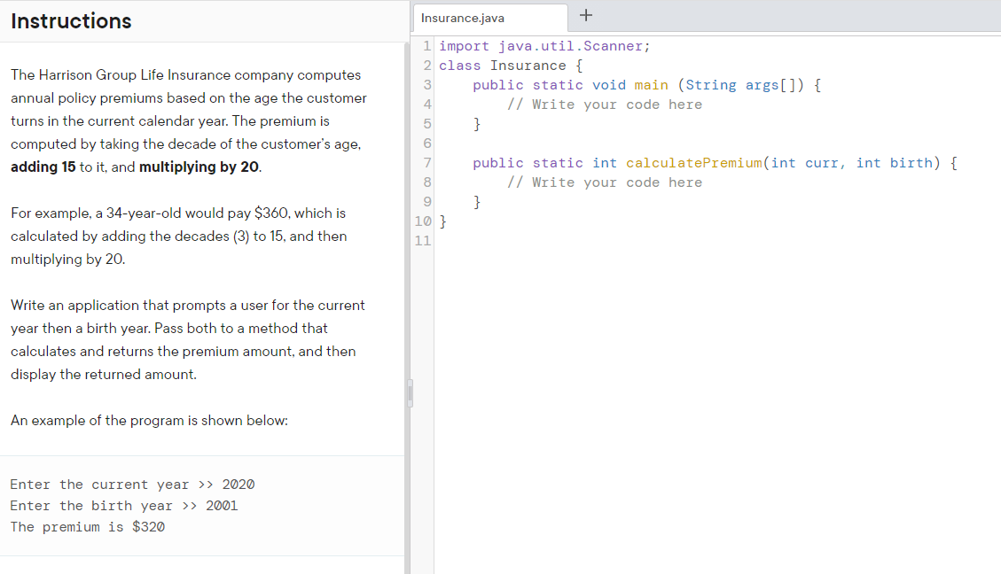 Solved Instructions Insurance.java + The Harrison Group Life | Chegg.com