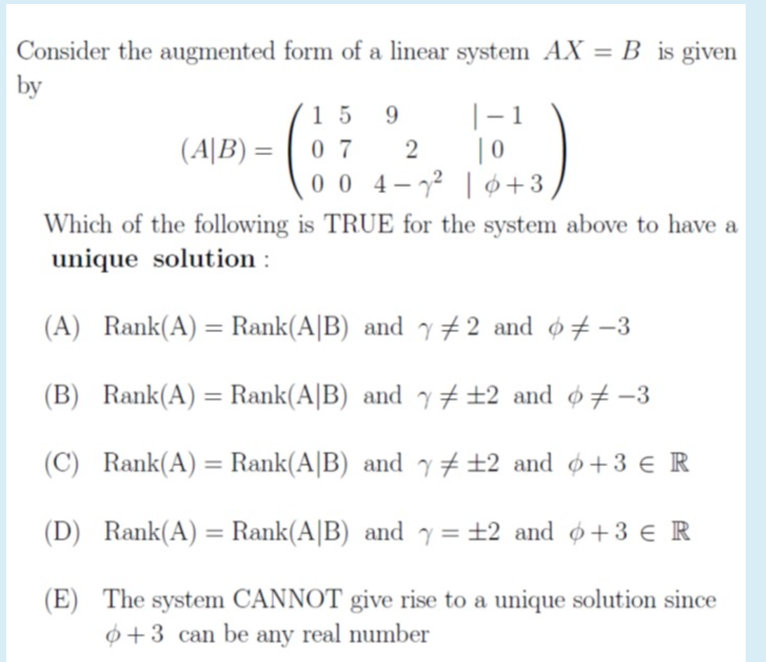 Solved Consider the augmented form of a linear system AX = B | Chegg.com
