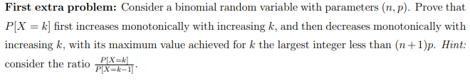 Solved First extra problem: Consider a binomial random | Chegg.com