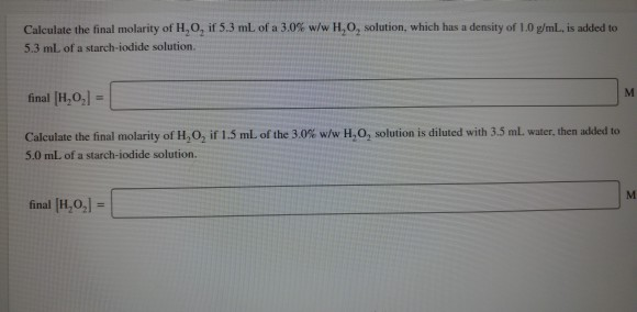 Calculate the final molarity of H, O, if 5.3 mL of a | Chegg.com