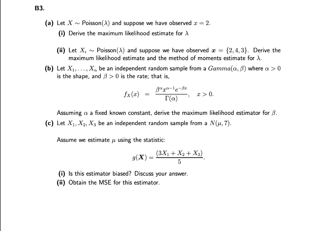Solved (a) Let X∼ Poisson (λ) and suppose we have observed | Chegg.com