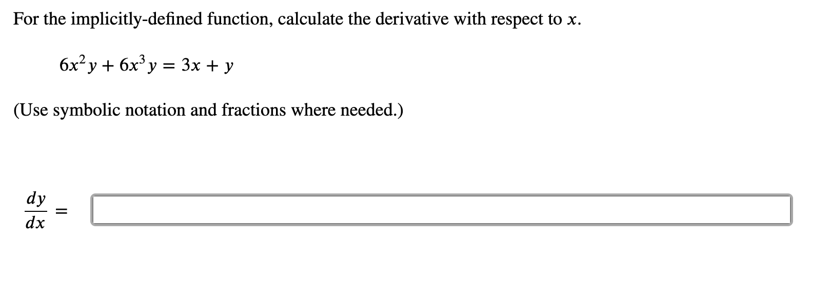 Solved For the implicitly-defined function, calculate the | Chegg.com
