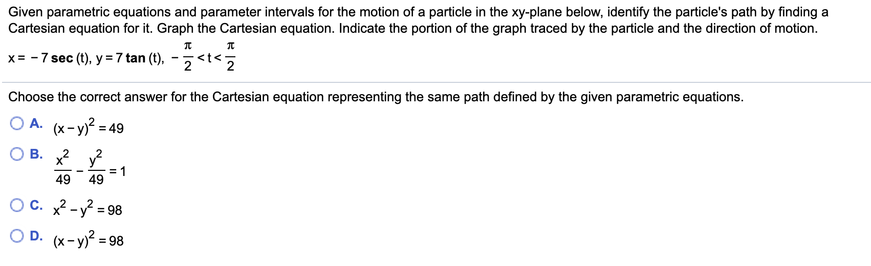 Solved Given parametric equations and parameter intervals | Chegg.com