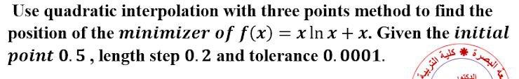 Solved Use quadratic interpolation with three points method | Chegg.com