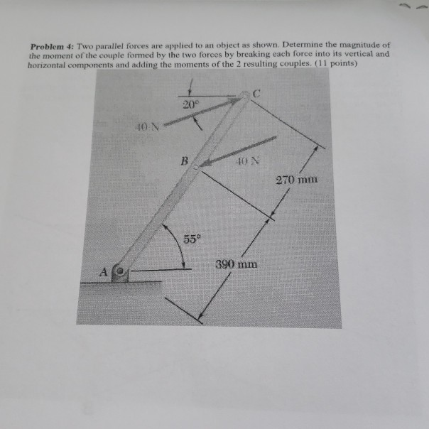 Solved Problem 3: angle shaped object AOP is supported by | Chegg.com