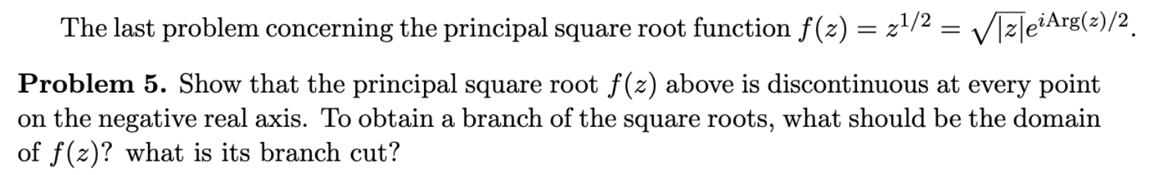 The last problem concerning the principal square root | Chegg.com