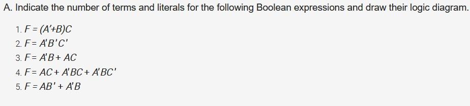 Solved A. Indicate the number of terms and literals for the | Chegg.com