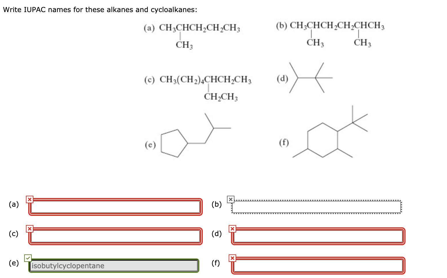 Solved Write IUPAC names for these alkanes and cycloalkanes: | Chegg.com