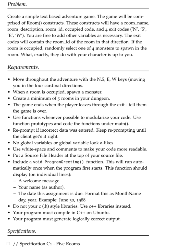 Solved Create a simple text based adventure game. The game | Chegg.com