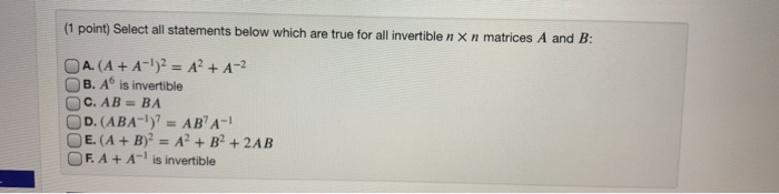 Solved (1 point) Select all statements below which are true | Chegg.com