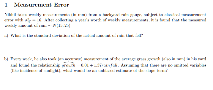 Solved 1 Measurement Error Nikhil takes weekly measurements | Chegg.com