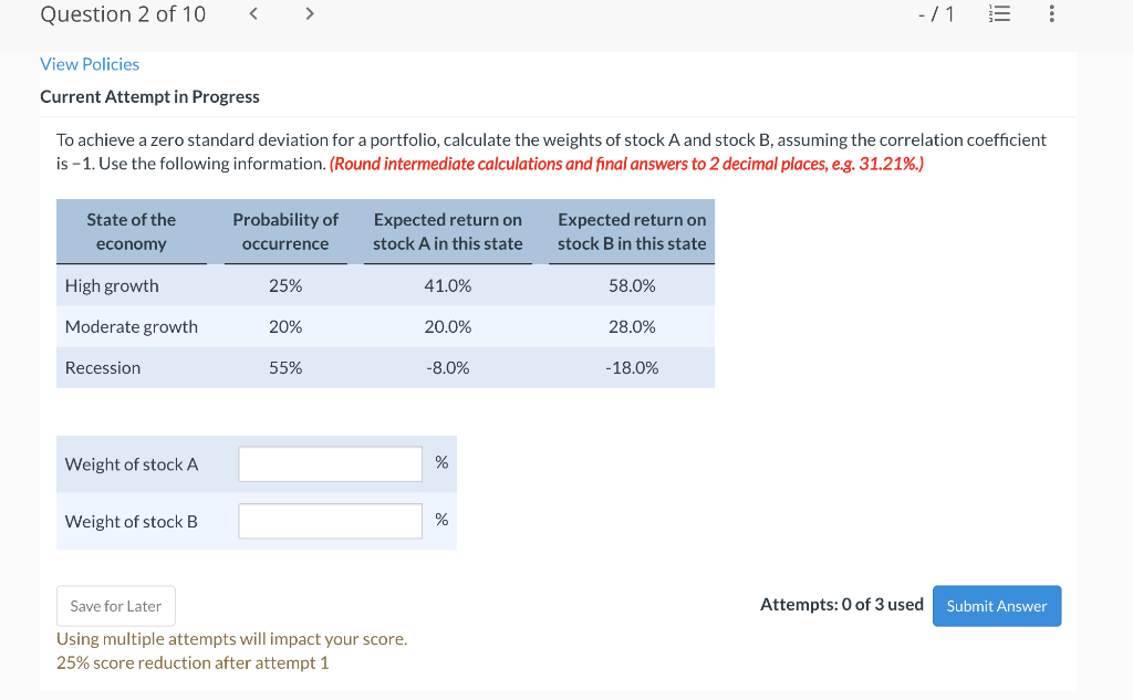 Solved To achieve a zero standard deviation for a portfolio, | Chegg.com