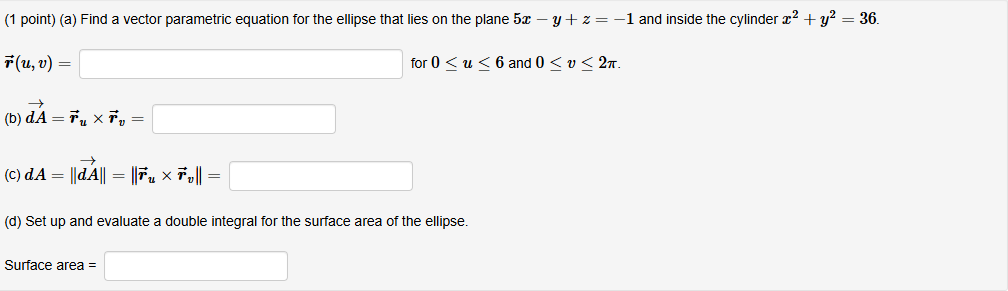 Solved (1 ﻿point) (a) ﻿Find a vector parametric equation for | Chegg.com
