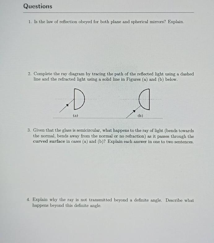 Solved Questions 1. Is the law of reflection obeyed for both | Chegg.com