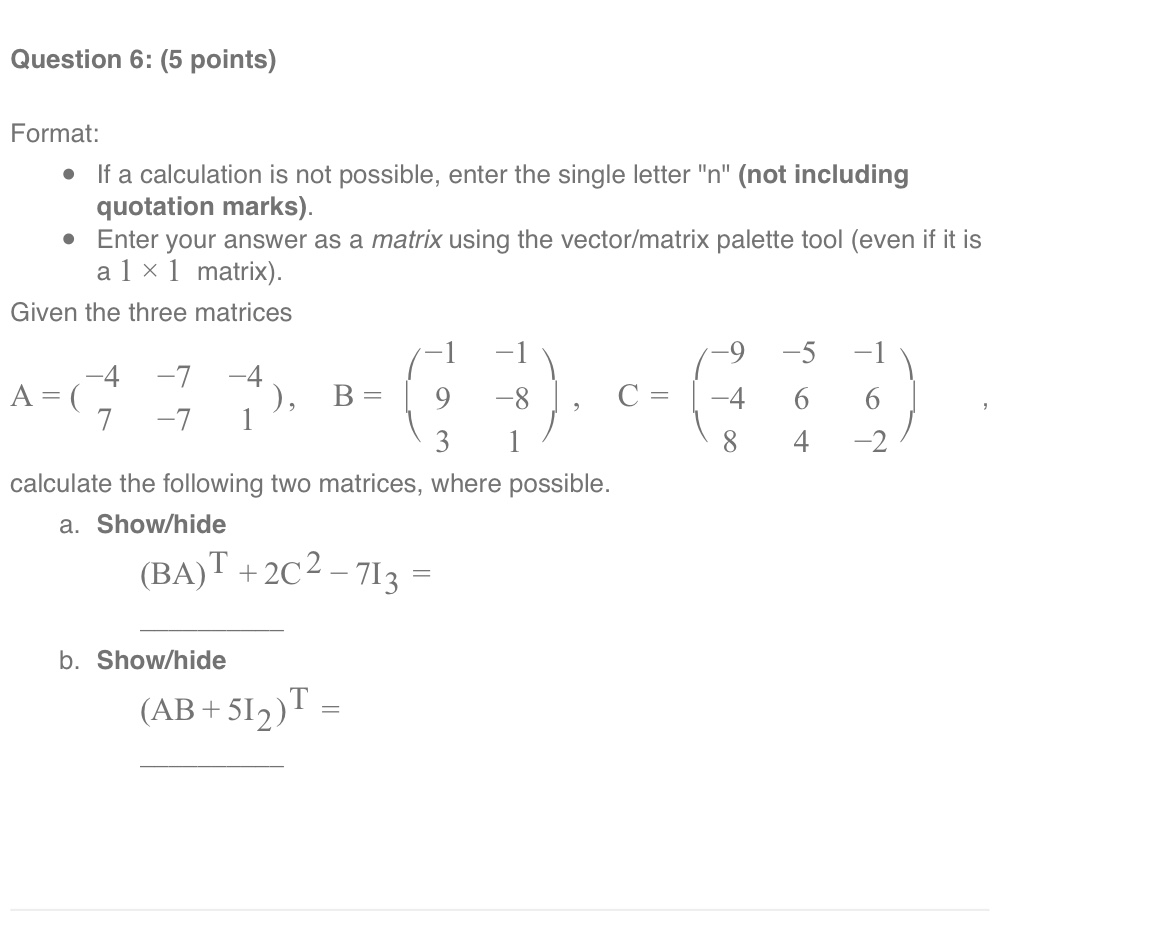 Solved Question 6 5 Points — Format • If A Calculation