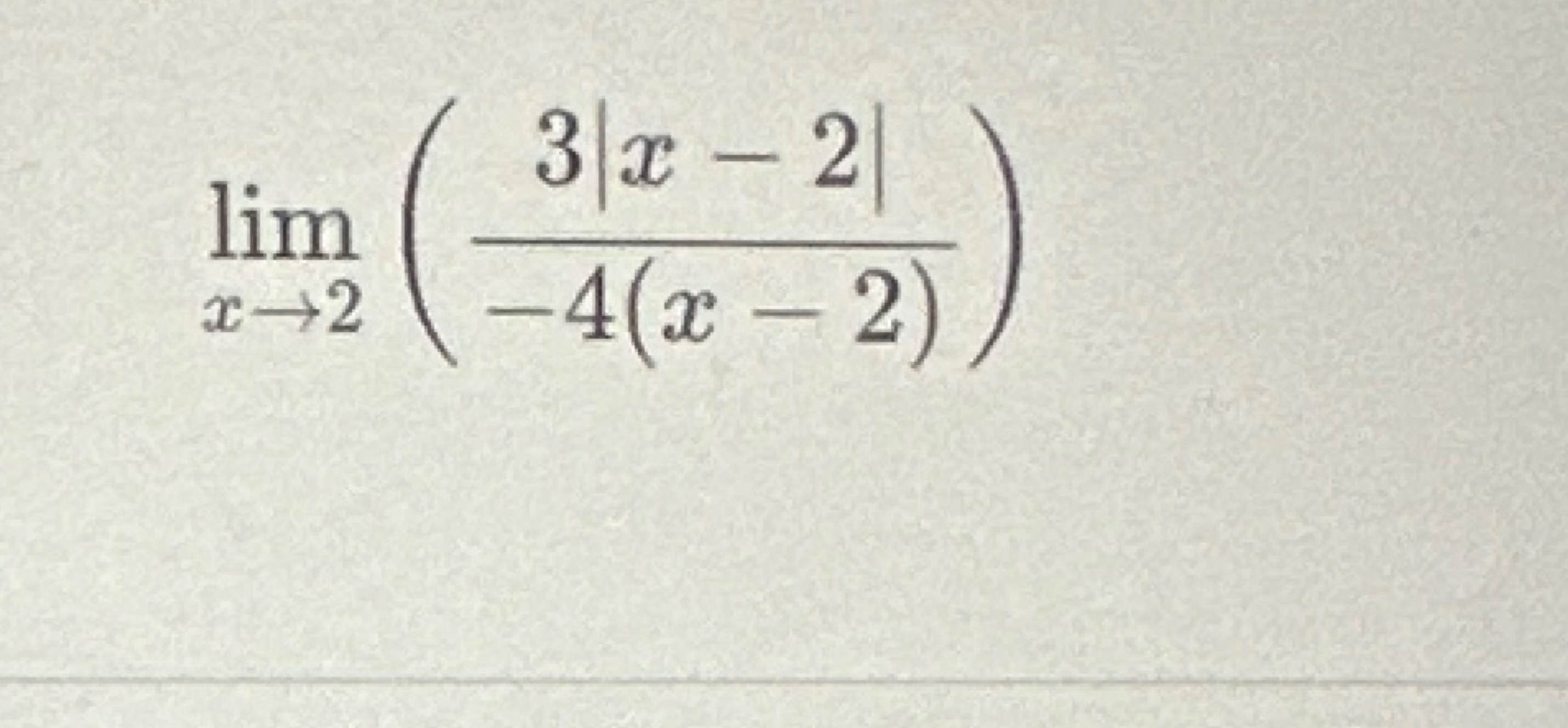 Solved limx→2(3|x-2|-4(x-2)) | Chegg.com