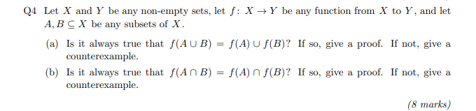 Solved Q4 Let X and Y be any non-empty sets, let f: X+Y be | Chegg.com
