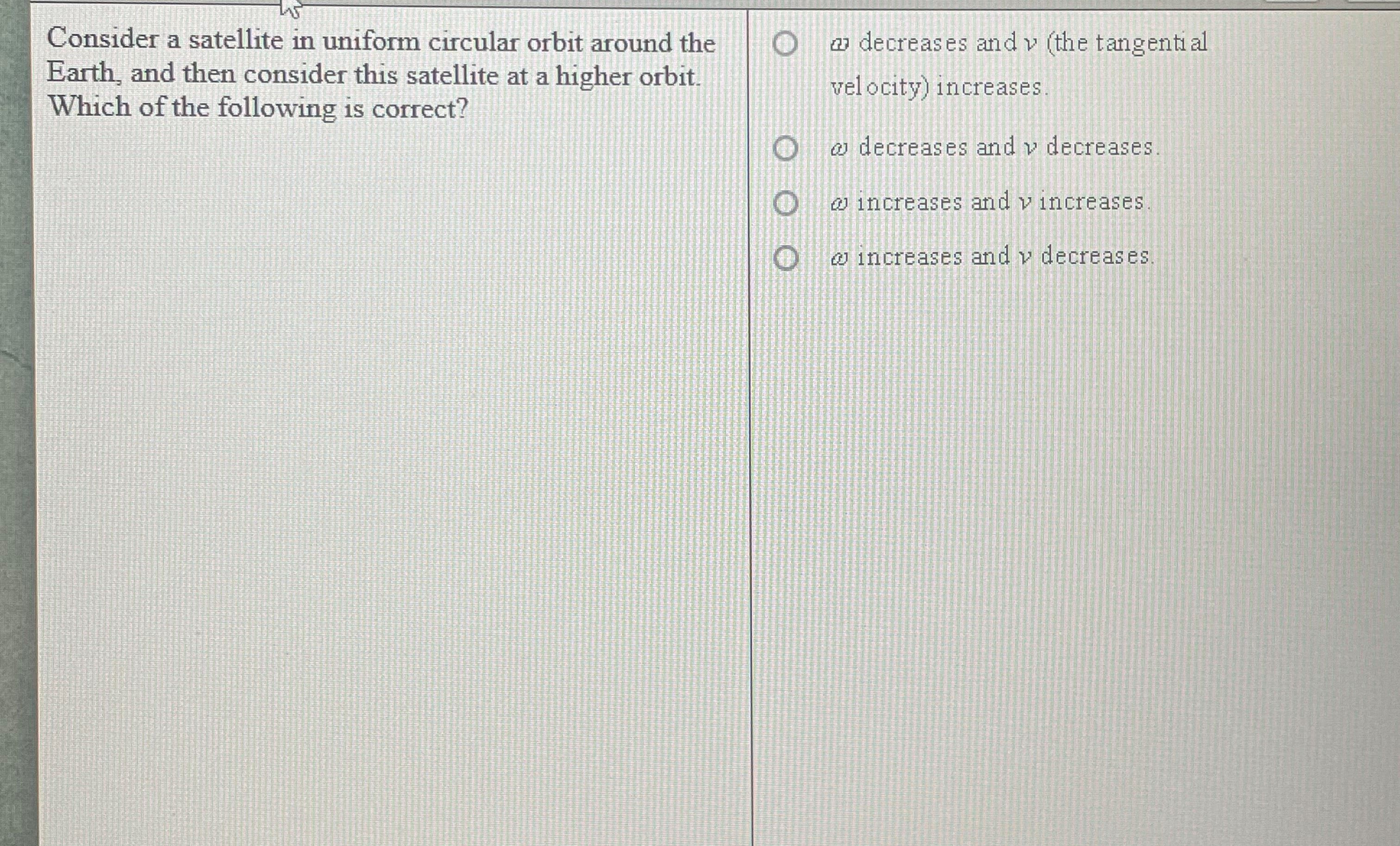 Solved Consider a satellite in uniform circular orbit around | Chegg.com