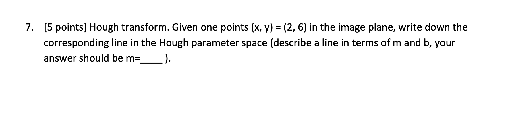 [5 points] Hough transform. Given one points (x, y) = | Chegg.com
