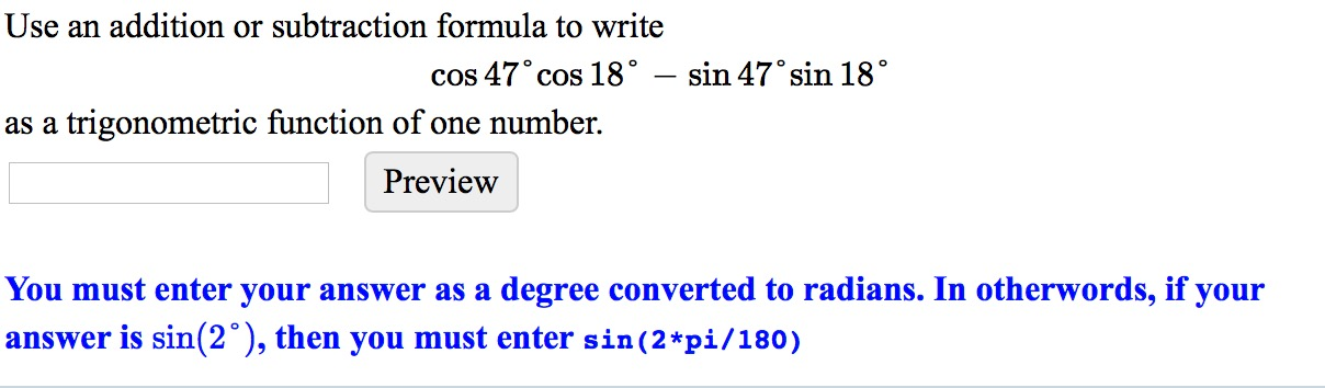 Solved Use an addition or subtraction formula to write cos | Chegg.com