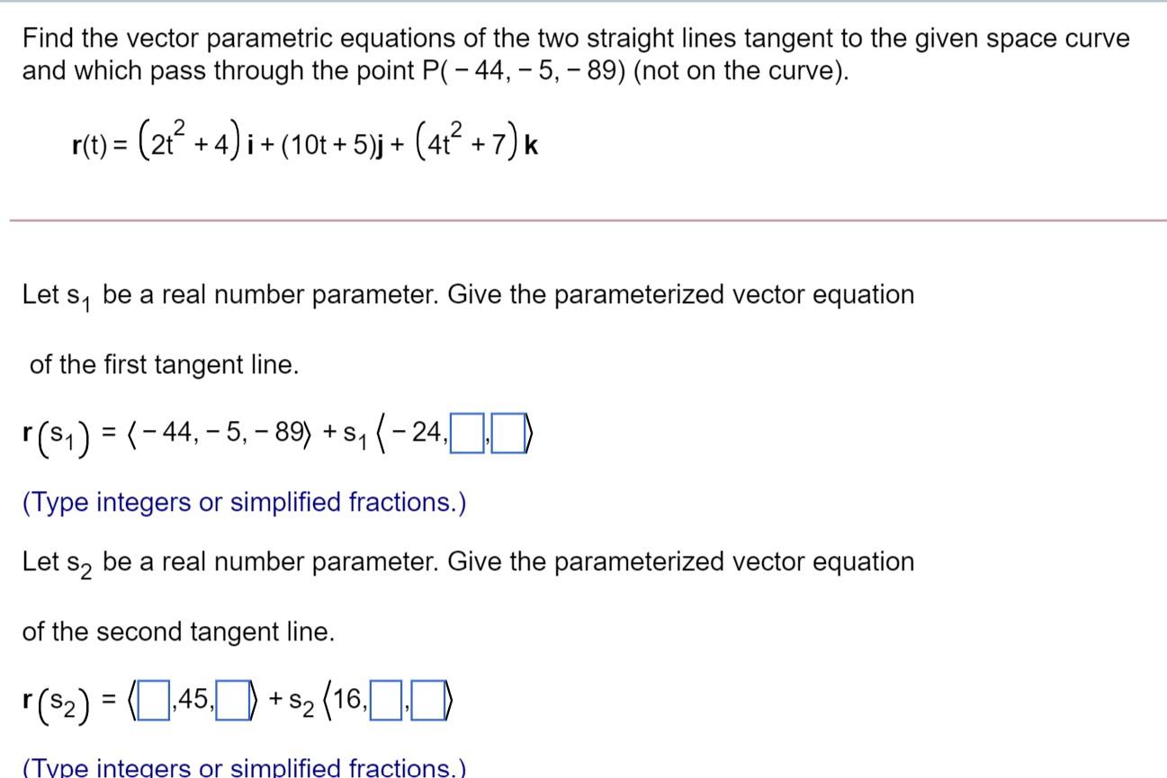 Solved Find the vector parametric equations of the two | Chegg.com