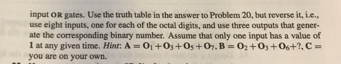 Solved 21. An encoder performs the inverse operation of a | Chegg.com