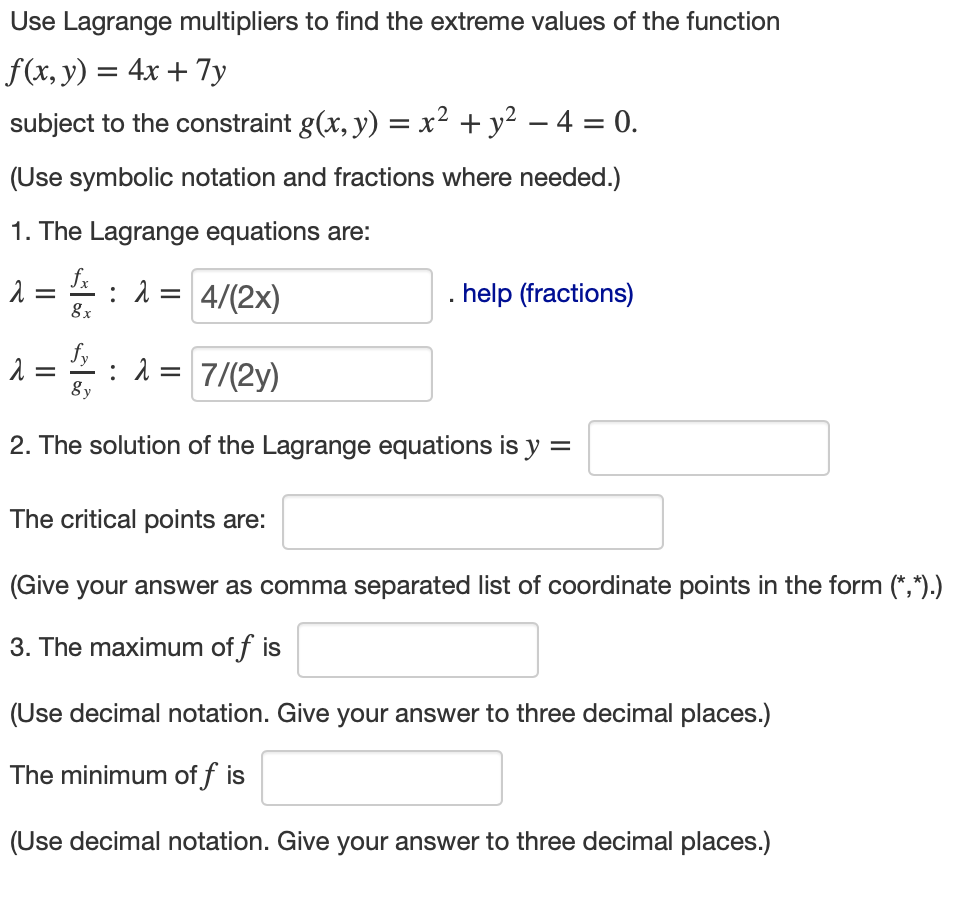 Solved Use Lagrange multipliers to find the extreme values | Chegg.com
