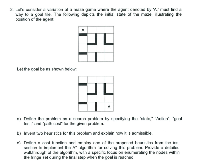 Solved Let's consider a variation of a maze game where the | Chegg.com