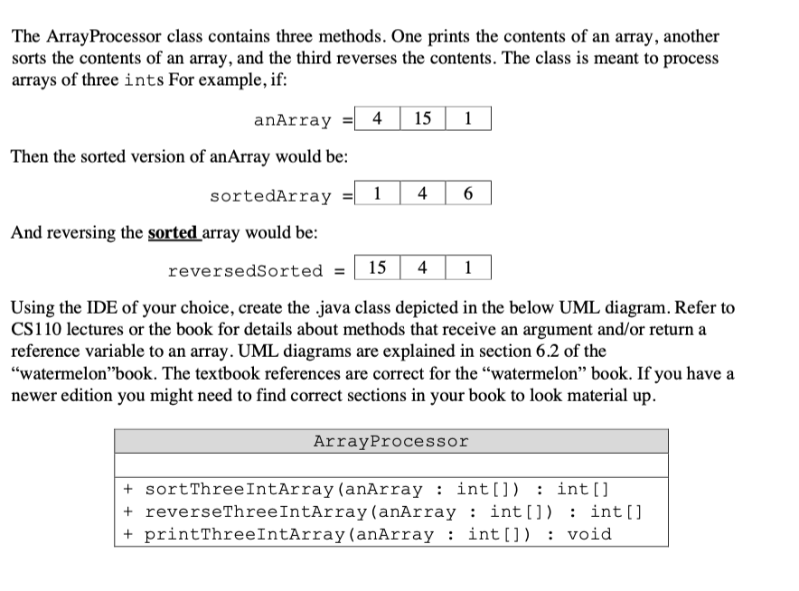 Solved The Array Processor class contains three methods. One | Chegg.com