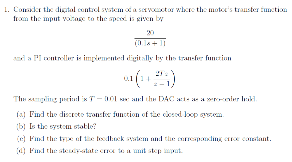 Solved 1. Consider the digital control system of a | Chegg.com