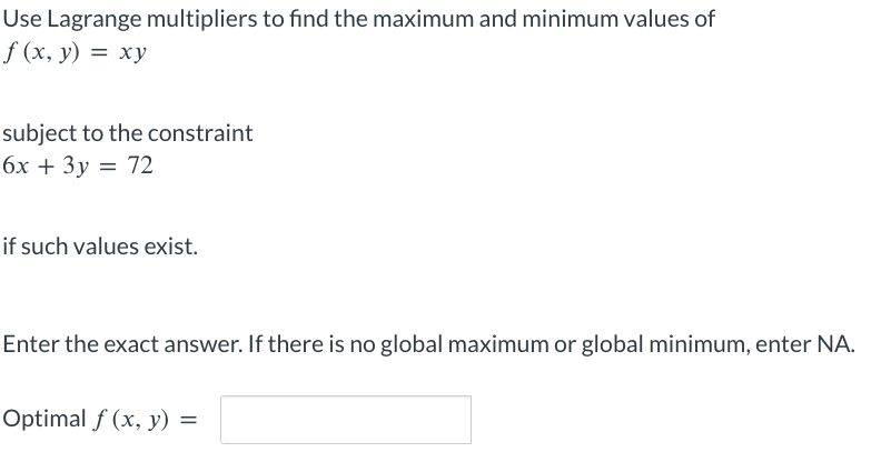 Solved Use Lagrange multipliers to find the maximum and | Chegg.com